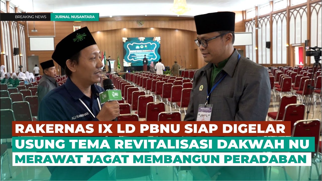 Usung Tema Revitalisasi Dakwah NU, Rakernas LD PBNU Siap Digelar - YouTube
