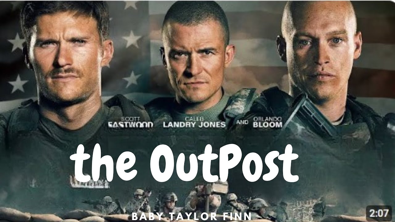 The Outpost!!! In Afghanistan US Soldiers Trapped By Taliban, Story Of ...