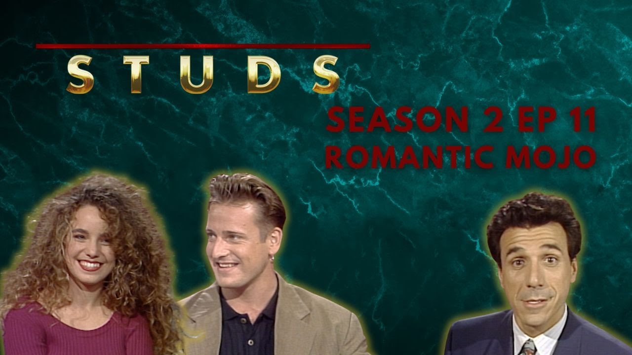 Romantic Mojo: Studs - Season 2 Episode 11 - YouTube
