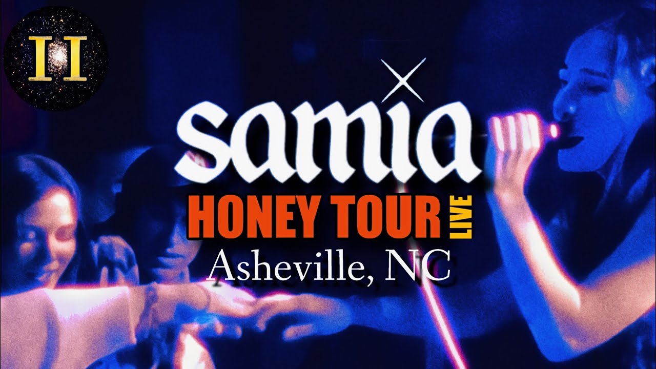 SAMIA Live Honey Tour 2023 Asheville, NC (2 of 4) - YouTube