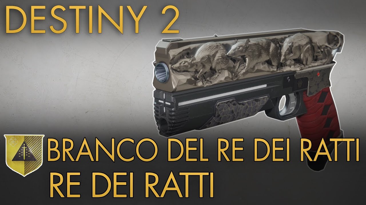 Destiny 2 | Impresa Esotica: Re dei Ratti (Branco del Re dei Ratti ...