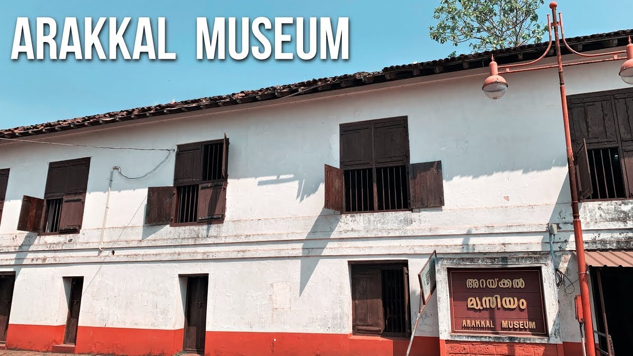 Arakkal Museum Kannur - YouTube