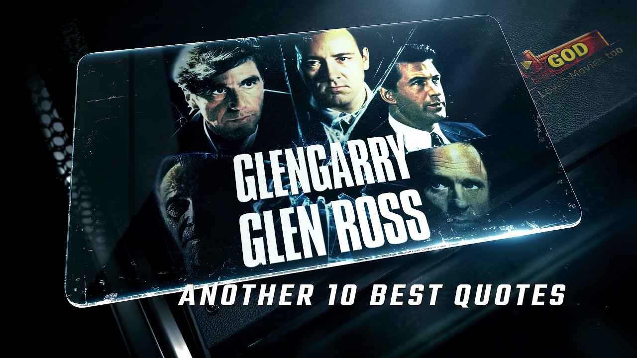 Glengarry Glen Ross 1992 | Another 10 Best Quotes - YouTube