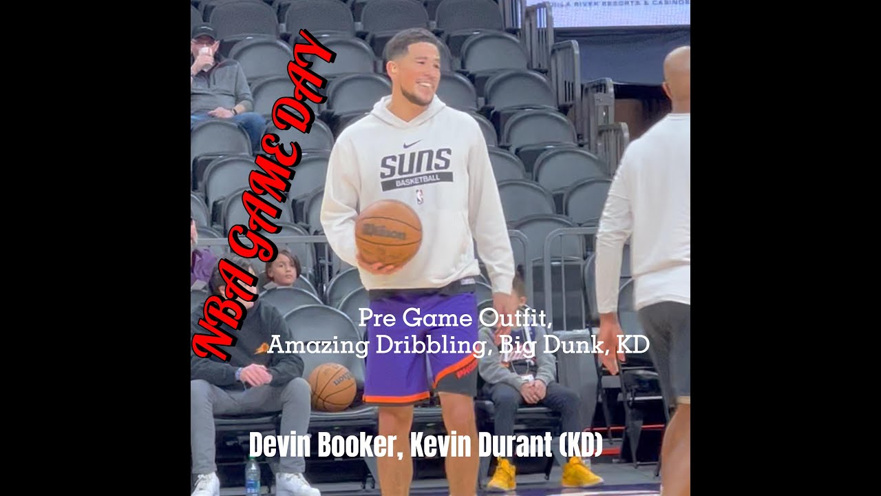Devin Booker Kevin Durant KD READY Pre Game Routine Dribbling Dunk ...