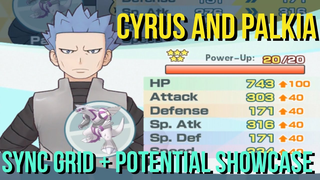 Cyrus and Palkia MAX SYNC GRID + Potential Increase Showcase | Full ...