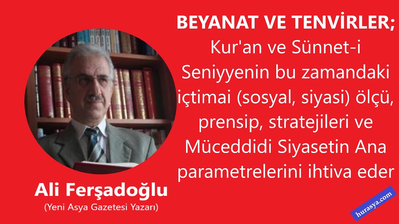 NUR TALEBELERİNİN İCTİMAİ VE SİYASİ YOL HARİTASI (BEYANAT VE TENVİRLER ...