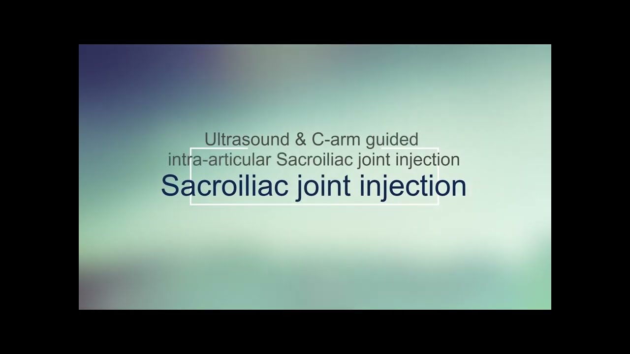 USG and C arm Guided Intra-articular Sacroiliac Joint Injection - YouTube