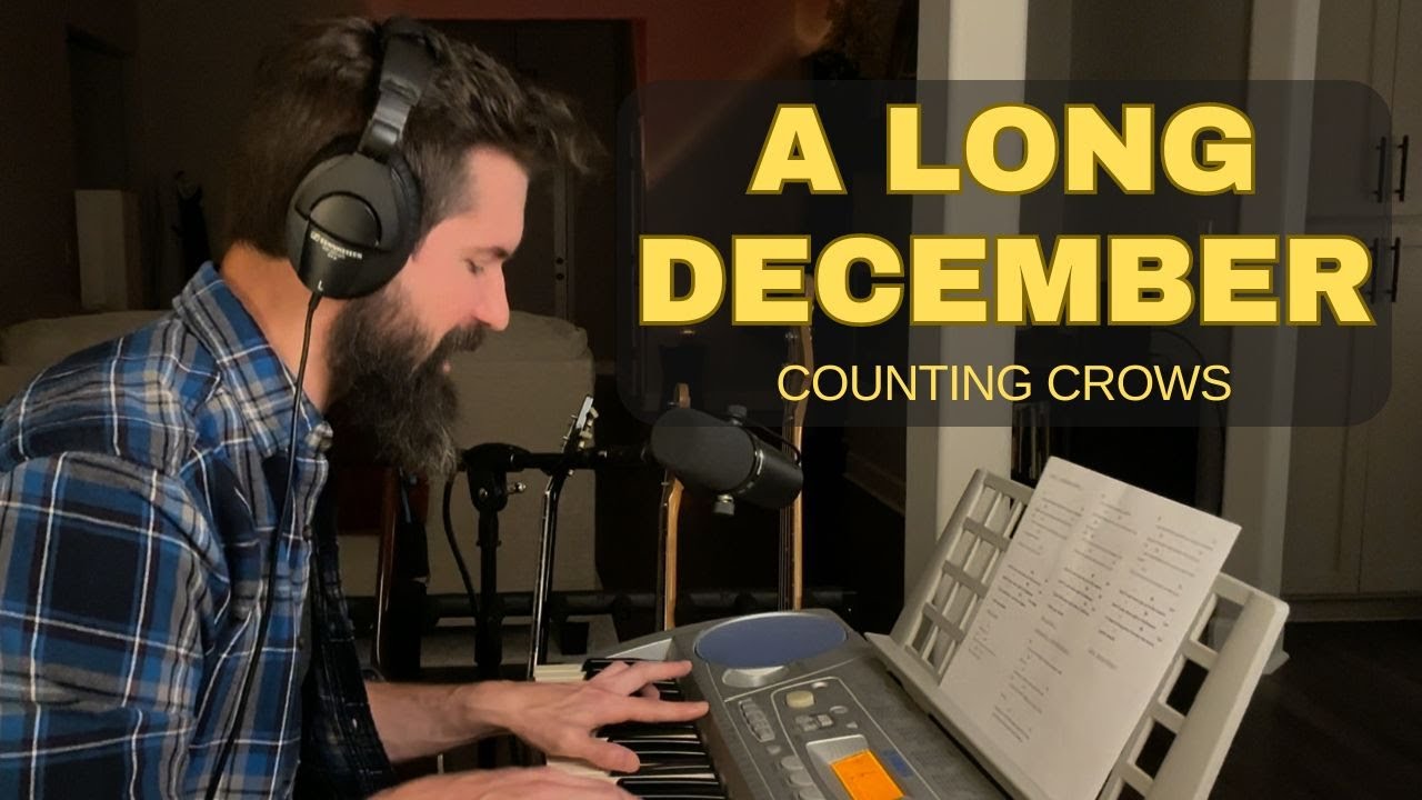 A Long December - Counting Crows (Cover + Lyrics & Chords) - YouTube
