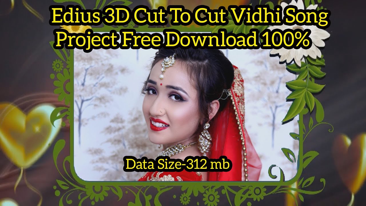Edius Hum Sath Sath Vidhi Song project Free Download # ...