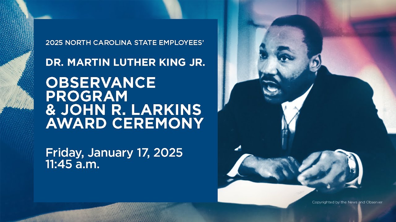2025 State Employees' Martin Luther King Jr. Observance Program & John ...
