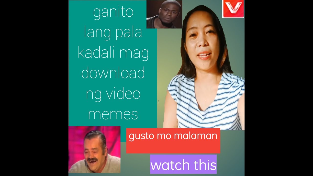 Paano magdownload ng meme video at anong app ang pwede gamitin #simple ...