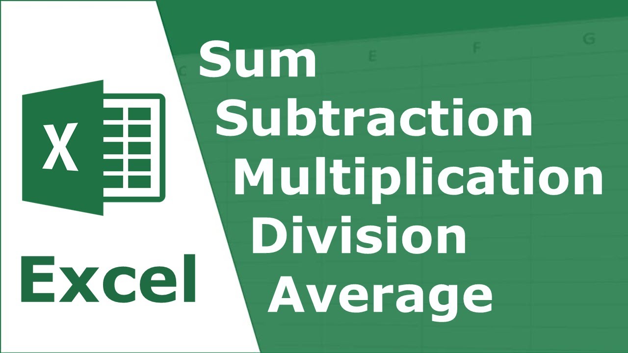 Sum, Subtraction, Multiplication, Division and Average in Excel - YouTube