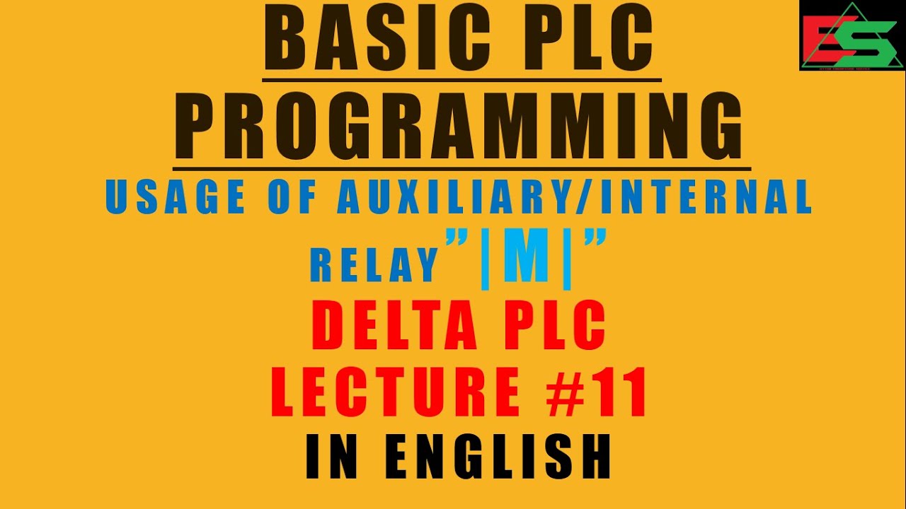 11-How and Why use Auxiliary /Internal Relay/Memory bit in Delta PLC in ...
