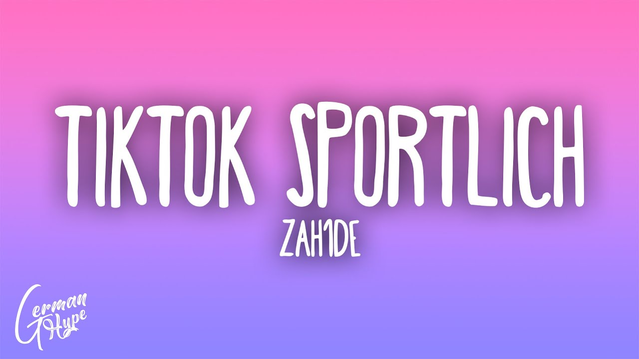 ZAH1DE - TikTok Sportlich - YouTube