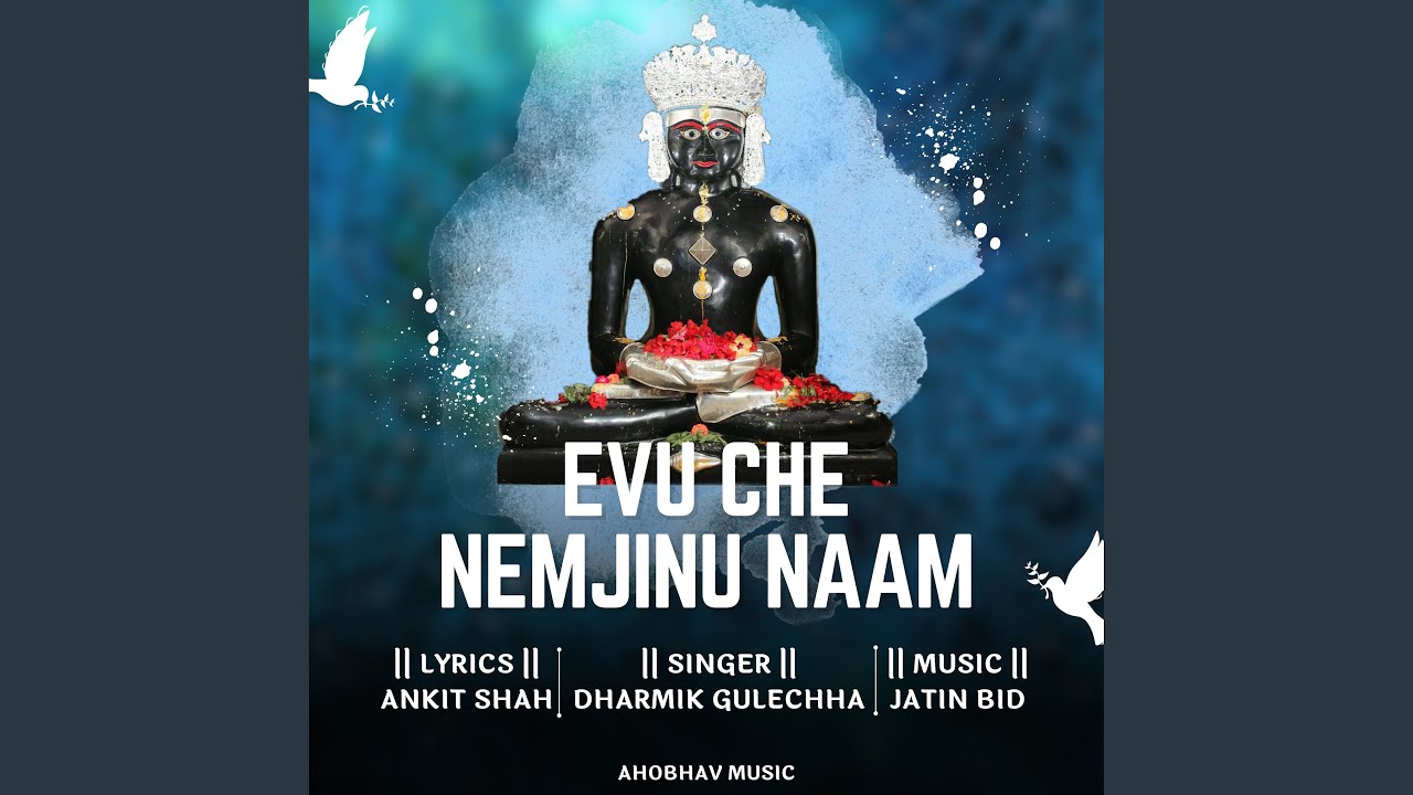 Evu Che Nemji Nu Naam - YouTube