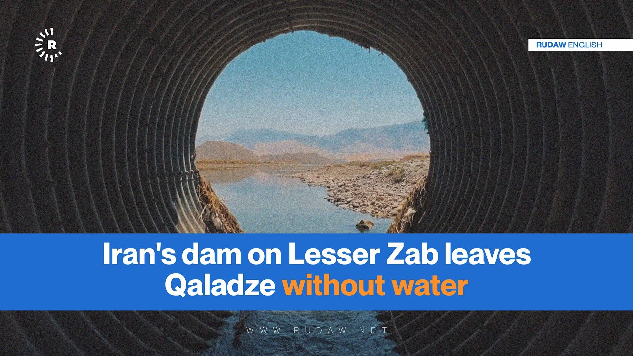 Iran's dam on Lesser Zab leaves Qaladze without water - YouTube