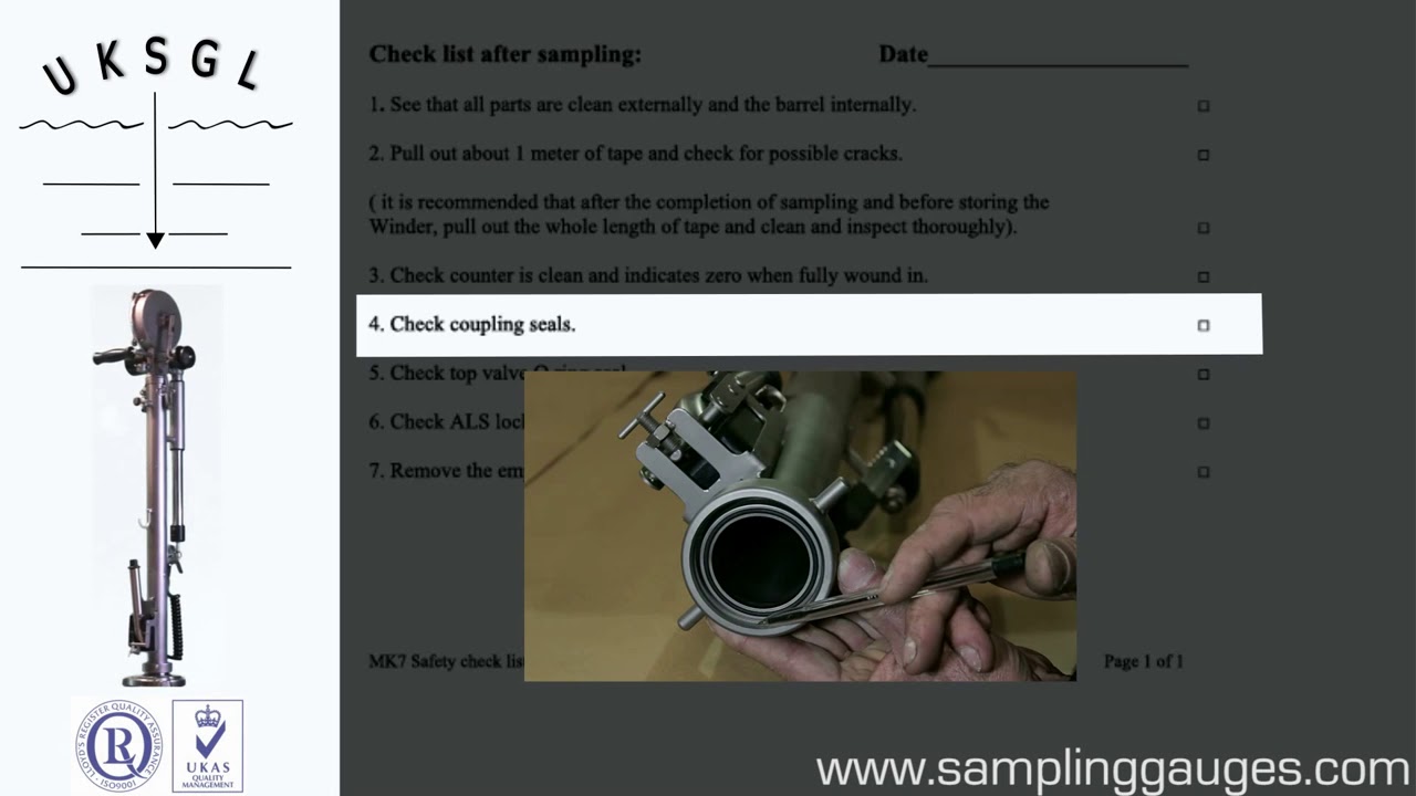 UKSGL Mk7 Winder Post Sampling Check List - YouTube