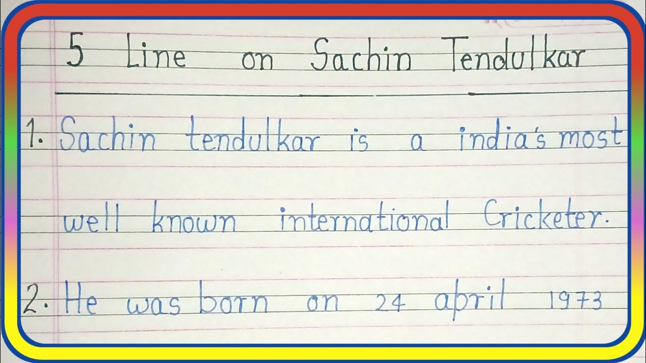 5 line essay on Sachin Tendulkar/5 line on Sachin Tendulkar/5 line ...