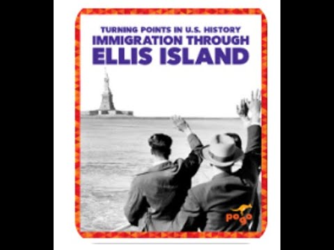 Immigration Through Ellis Island Read Aloud - YouTube