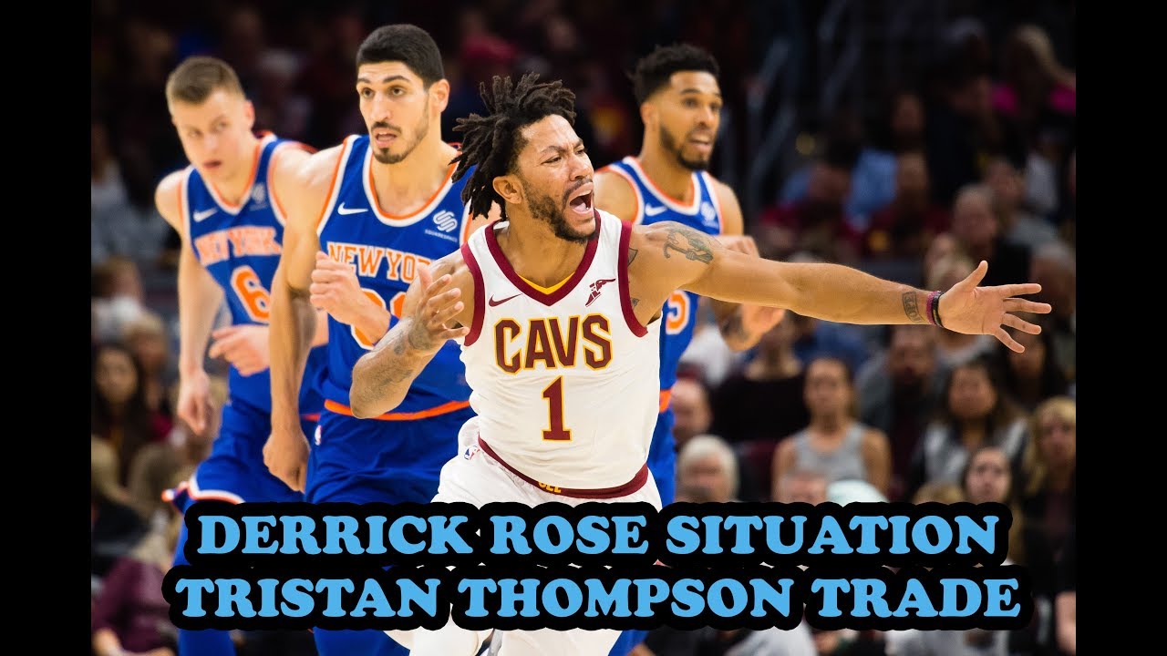 Time Out #20: Derrick Rose Situation & Tristan Thompson Trade! - YouTube