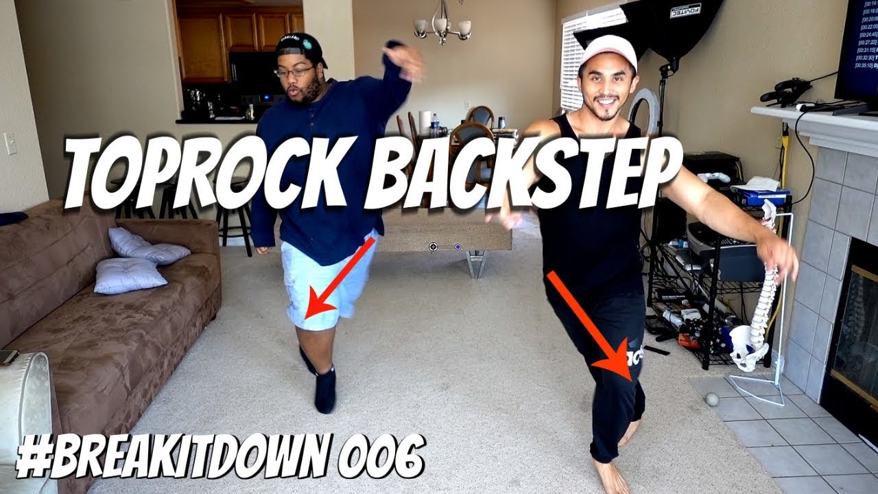 Toprock Tutorial | Back Step #BreakItDown 006 | 2018 - YouTube