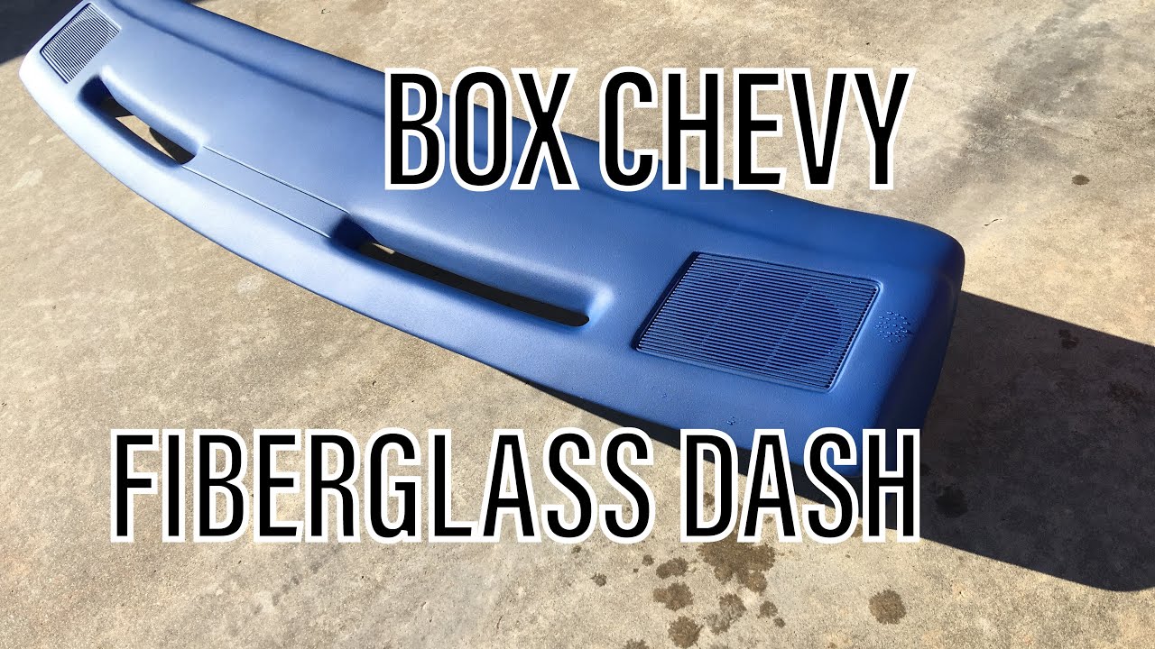 CUSTOM FIBERGLASSED DASH FOR 1985 BOX CHEVY | LANDAU - YouTube