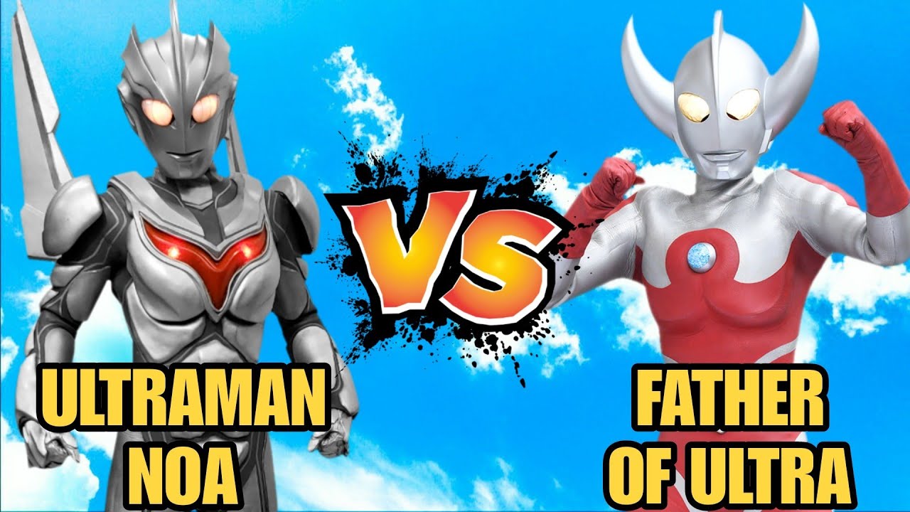 ULTRAMAN NOA VS FATHER OF ULTRA - ウルトラマン || Ultraman fighting evolution ...