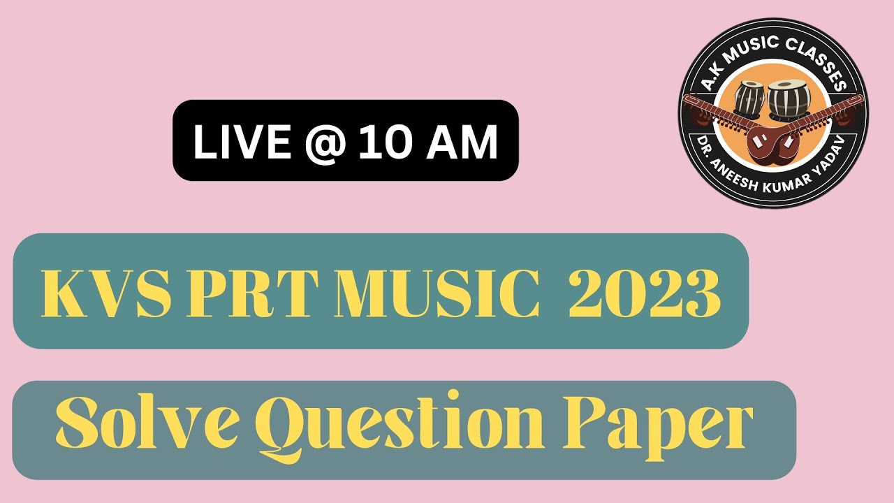 KVS PRT MUSIC SOLVE QUESTION PAPER || 2023 || - YouTube