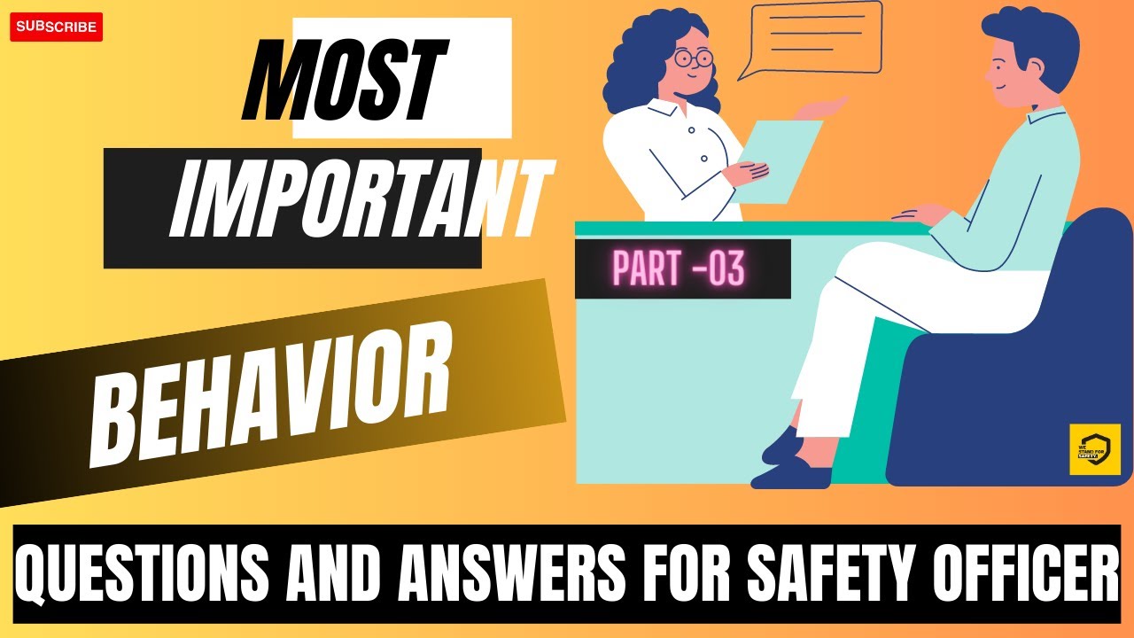 SAFETY TIPS - Safety Officer Behavior Interview Question & Answer ...