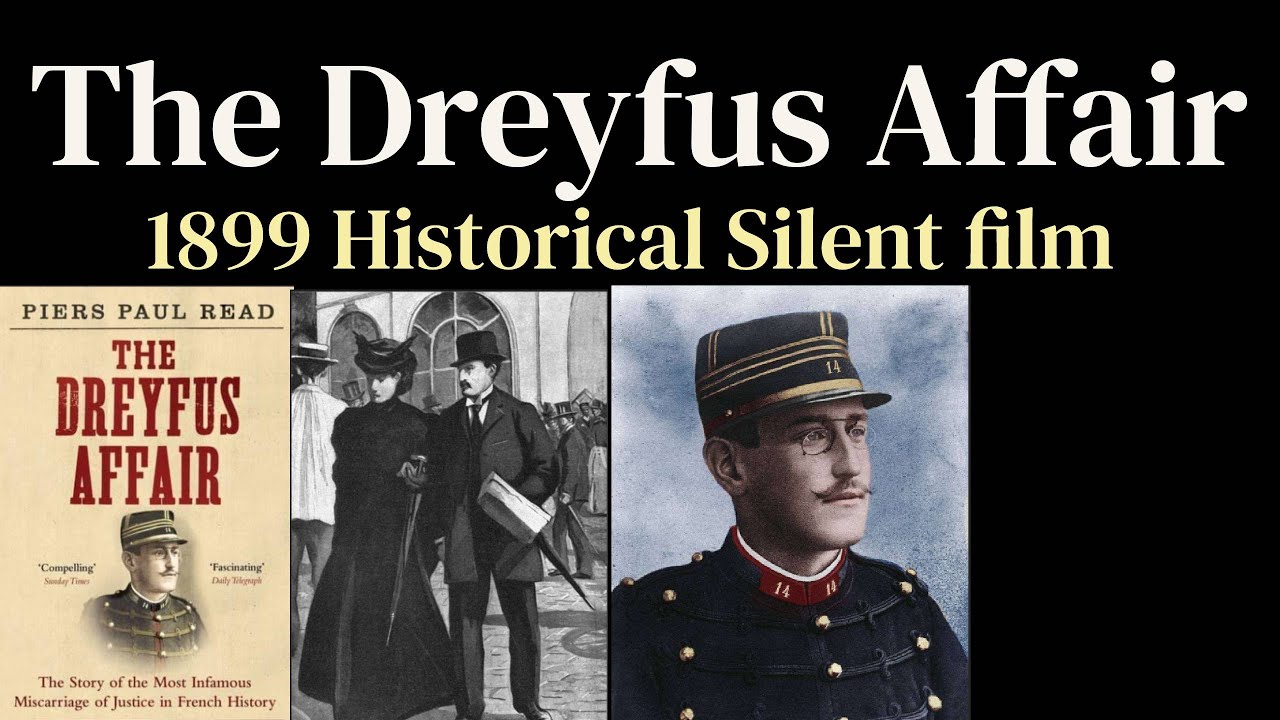 The Dreyfus Affair (1899 Historical Silent film) - YouTube