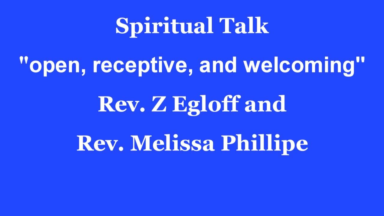 Rev. Melissa Phillipe and Rev. Z Egloff 7-31-16 - YouTube