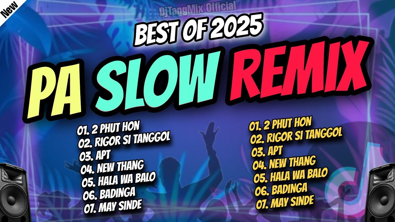 BEST OF PA SLOW REMIX 2025 | NONSTOP PA SLOW BUDOTS 2025 | PARTY DANCE ...