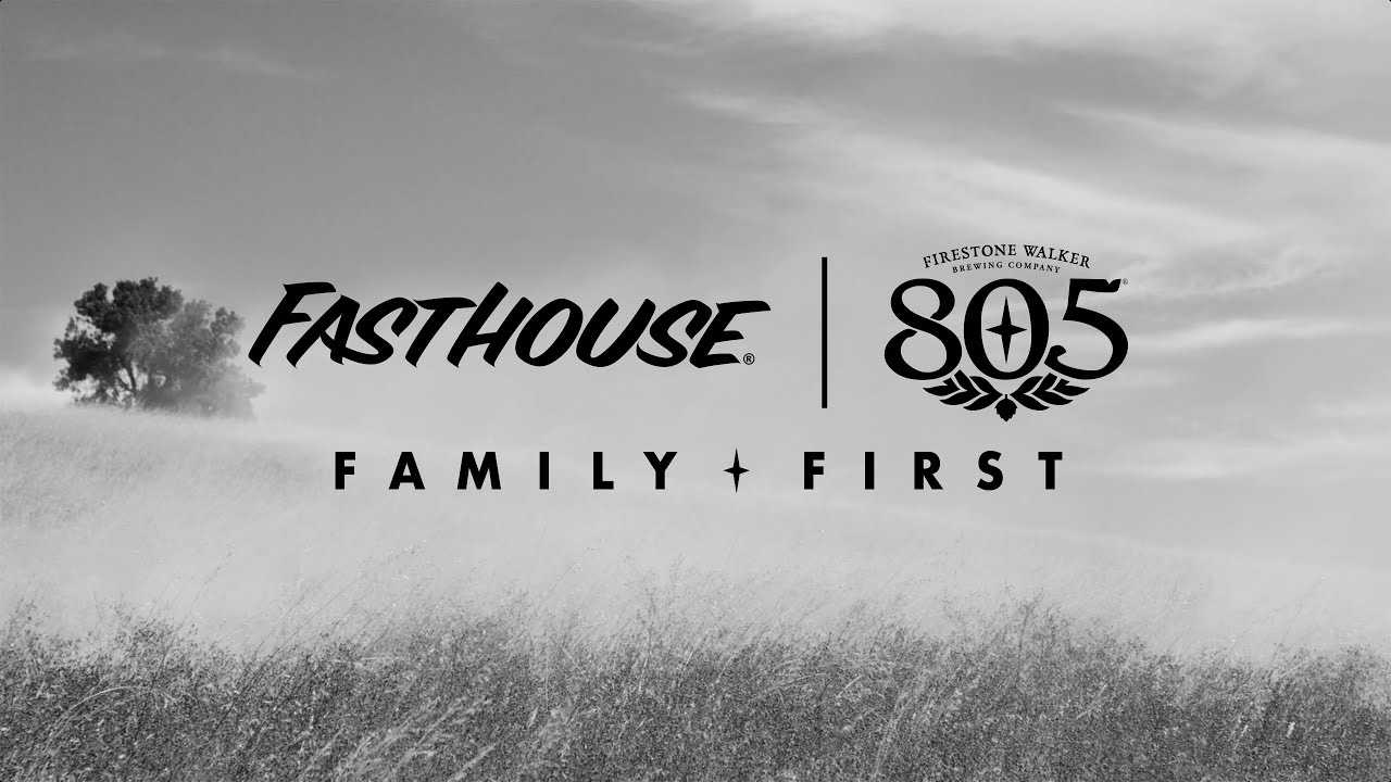 Fasthouse x 805 Beer | Family First - YouTube