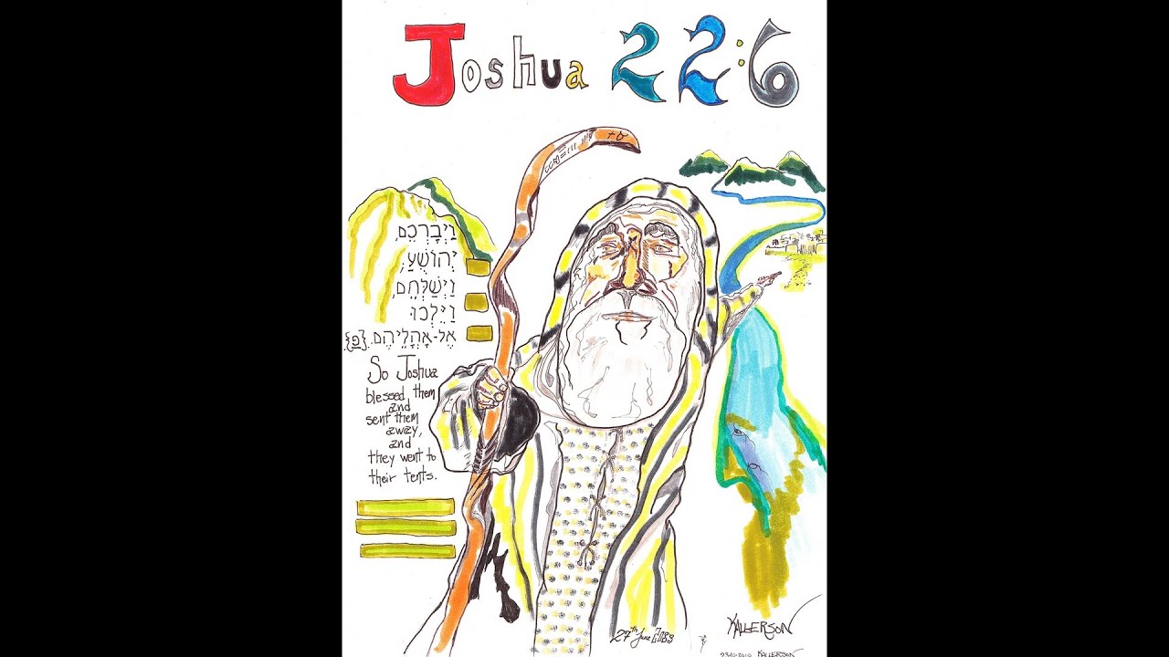 Joshua 22:1-9 (So Joshua Blessed Them) - YouTube
