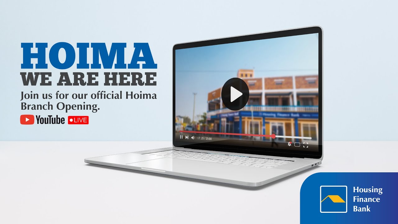 Housing Finance Bank Hoima Branch Launch - YouTube