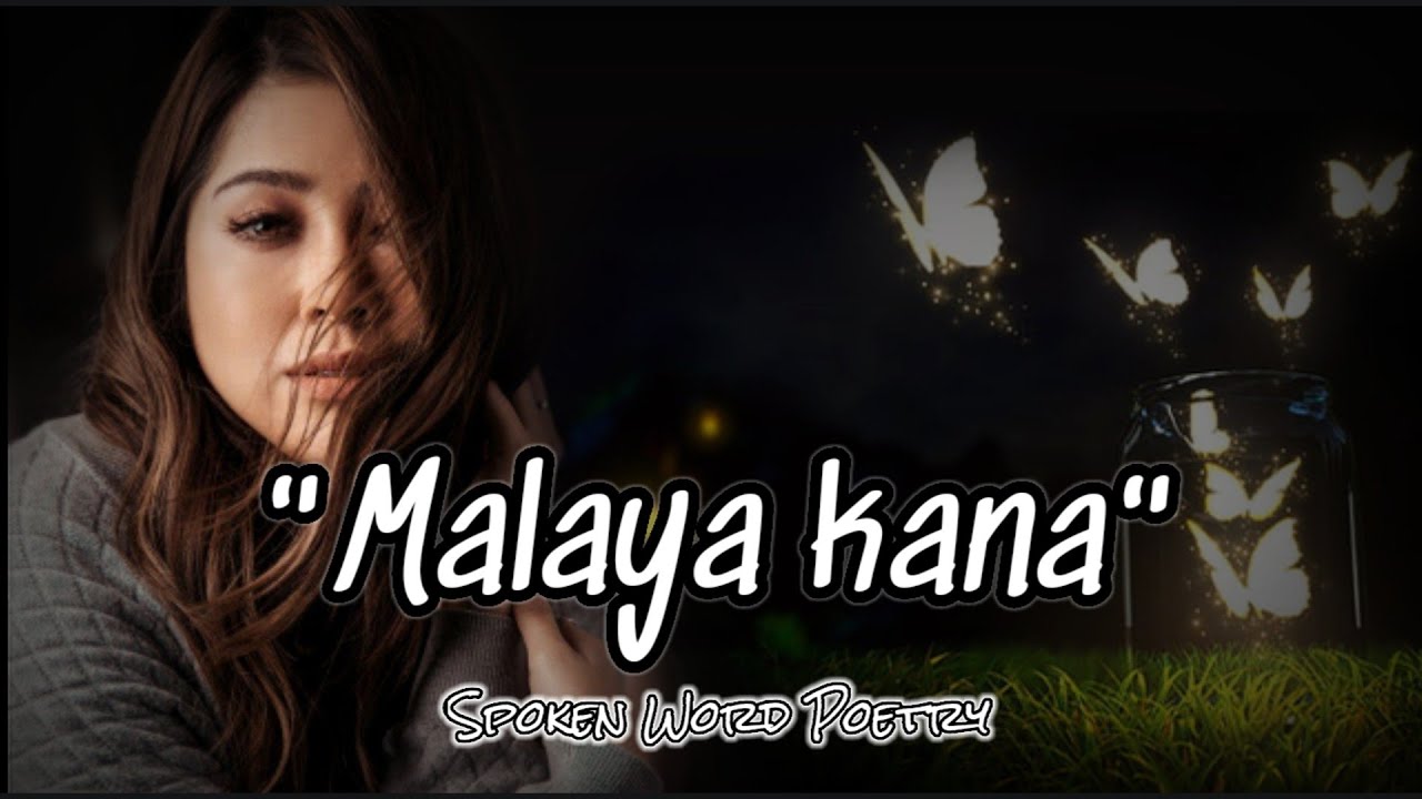 MALAYA KANA / TULA PARA KAY MOIRA | Spoken Word Poetry - YouTube