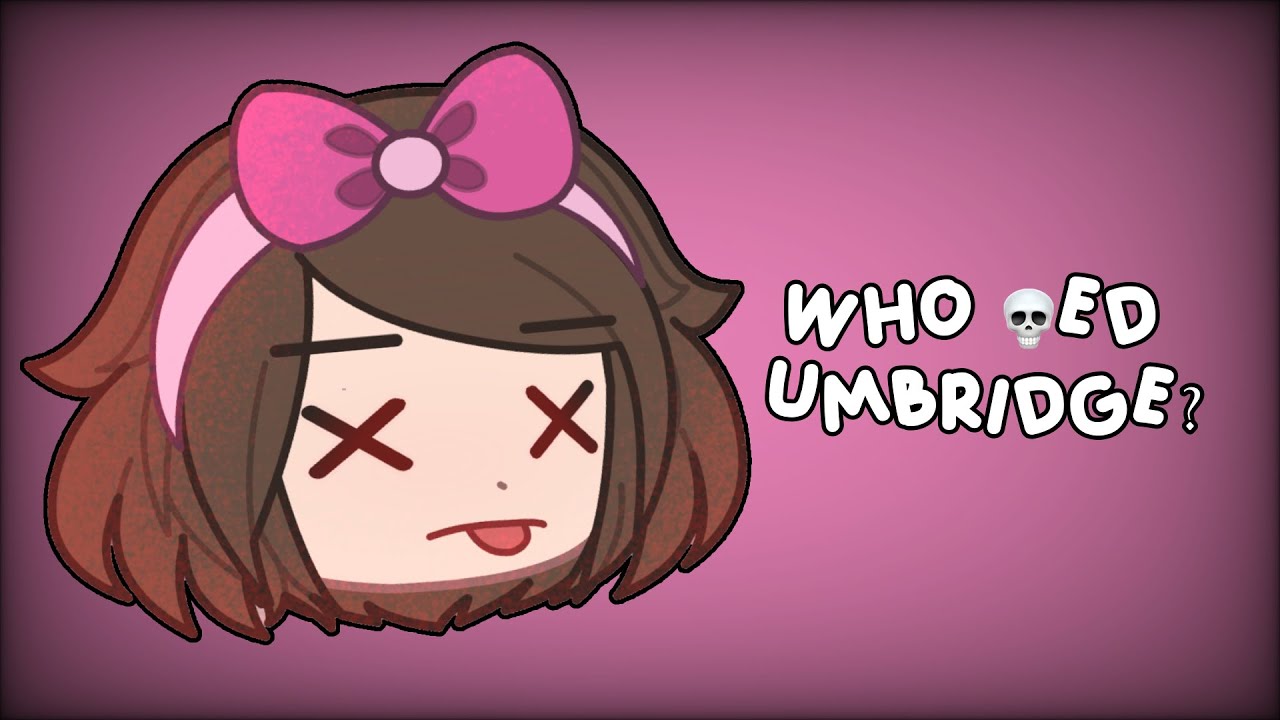 Who 💀ed Umbridge? || Gacha Club || Meme W/ A Twist || HP || (Read Desc ...