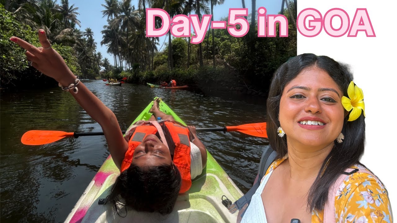 Day-5 in GOA, Agonda , Cola, Cabo de Rama kayaking - YouTube