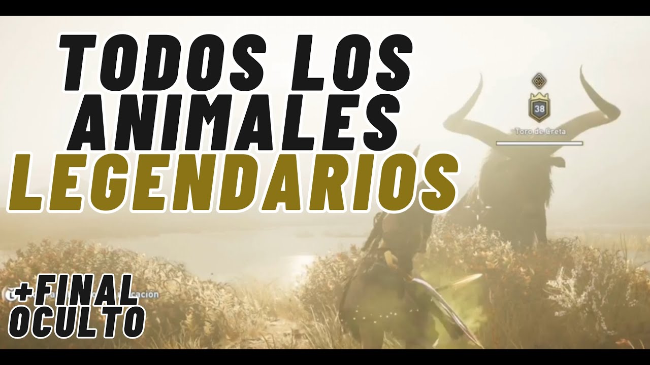 TODOS LOS ANIMALES LEGENDARIOS + FINAL OCULTO DE LA MISION | ASSASSINS ...