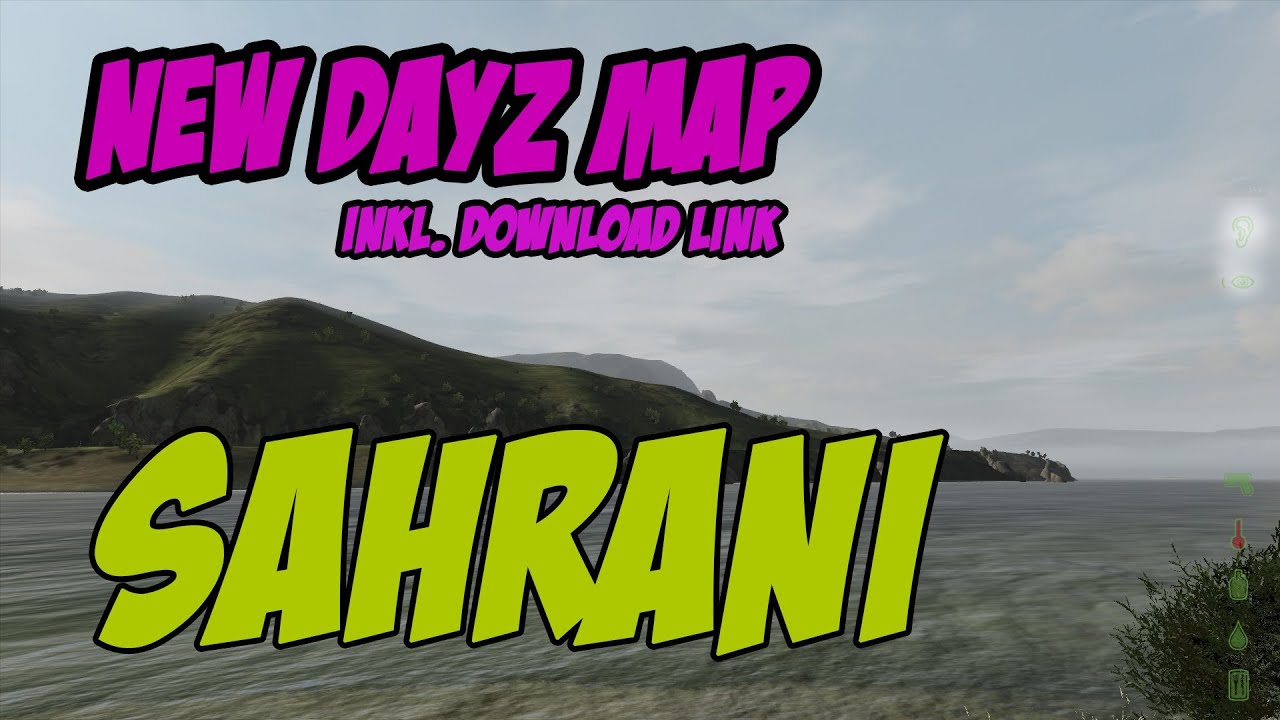 DayZ Sahrani (Download Link in Description) - Map overview!!! - YouTube