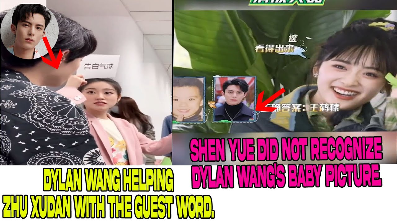Dylan Wang helping Zhu Xudan with the guest word| Shen Yue didnot ...