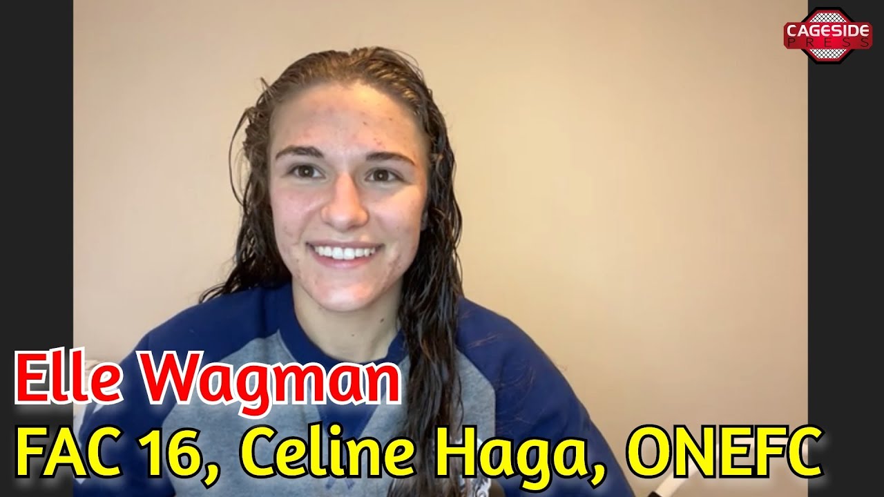 Elle Wagman Previews Her Fight Against Celine Haga At FAC 16 - YouTube