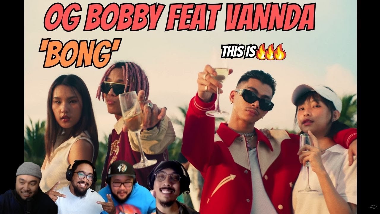 OG BOBBY - BONG Feat. VannDa (Prod. by NINO) MV - REACTION! - YouTube