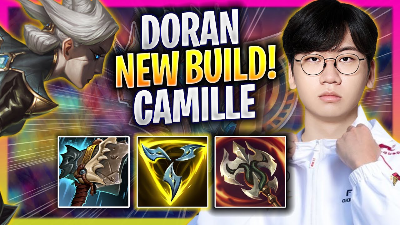 DORAN TRIES NEW CAMILLE BUILD IN KR SOLOQ! - T1 Doran Plays Camille TOP ...