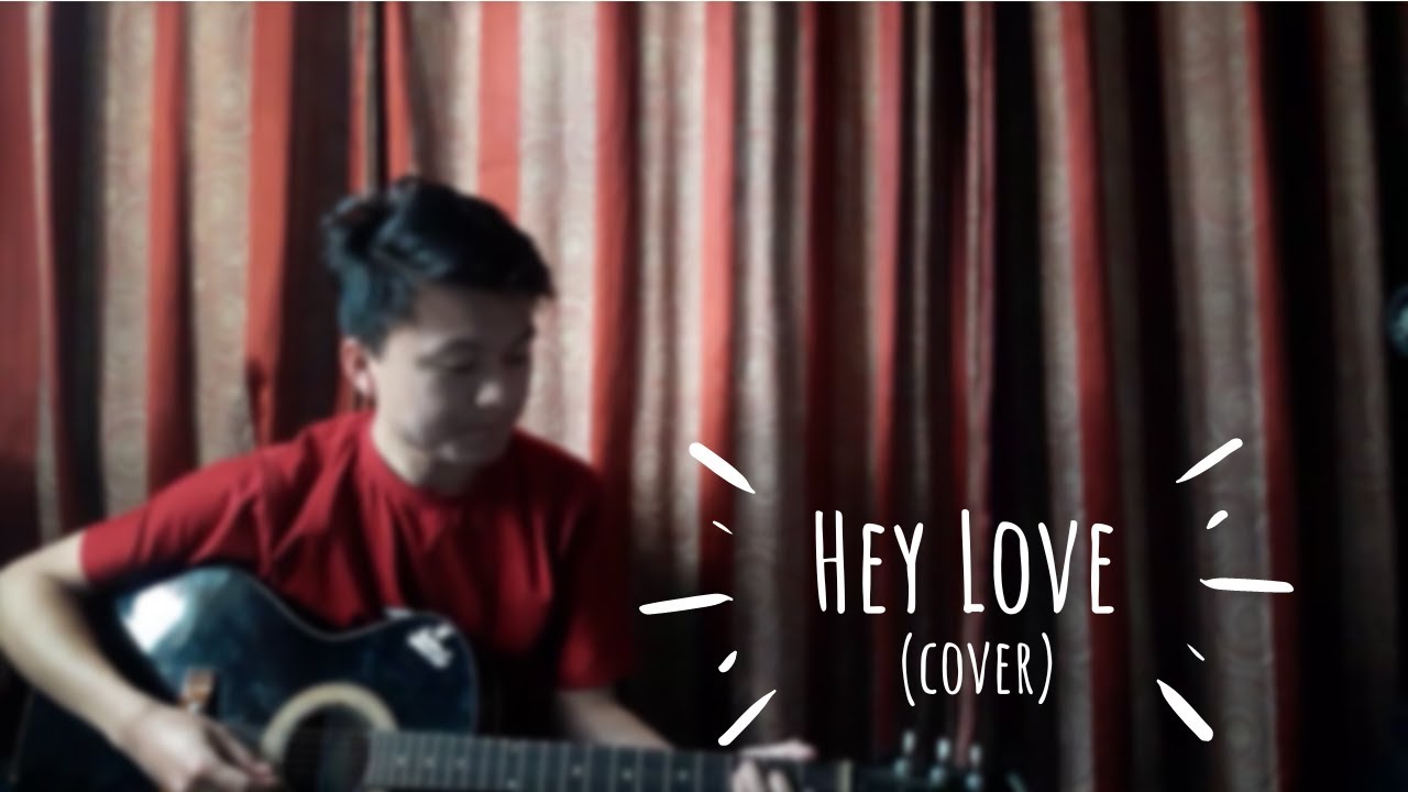 Hey Love by Kheng Sonam Dorji and Tashi Pem (COVER) - YouTube