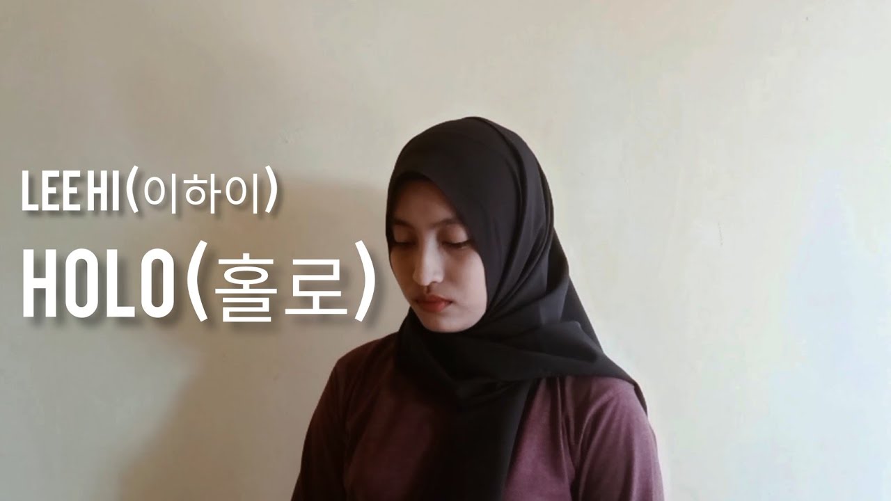 LEE HI (이하이) - 'HOLO' (홀로) Cover - YouTube