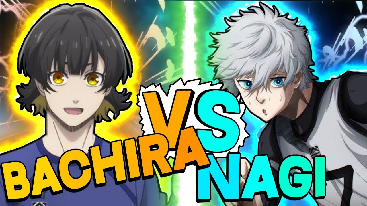Blue lock : qui est le plus fort entre Nagi et Bachira ? - YouTube