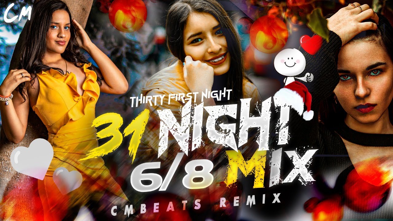 31 Night 6-8 Mix (CMBeats Remix) | Mp3 Download