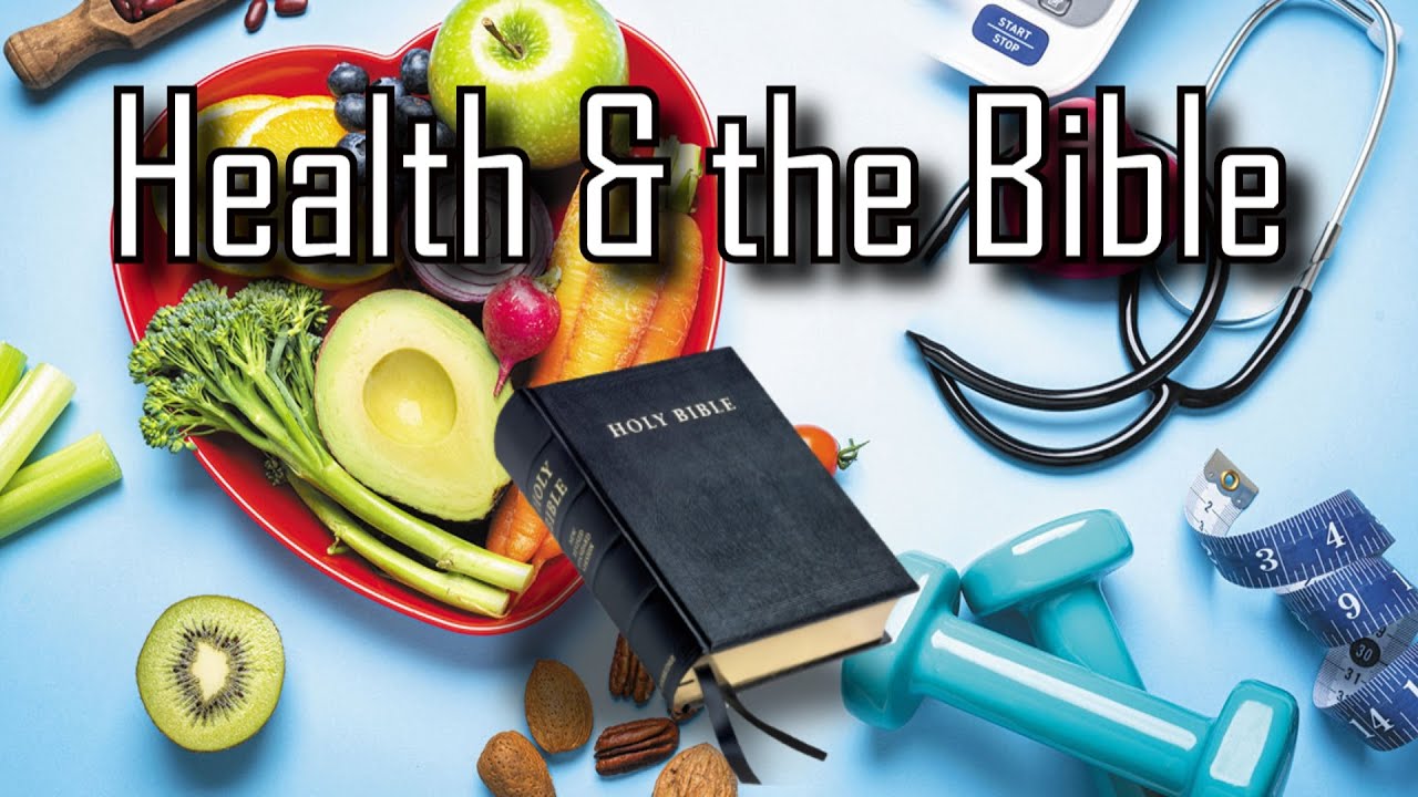 Biblical Health & Wellness: What does the Bible teach about taking care ...