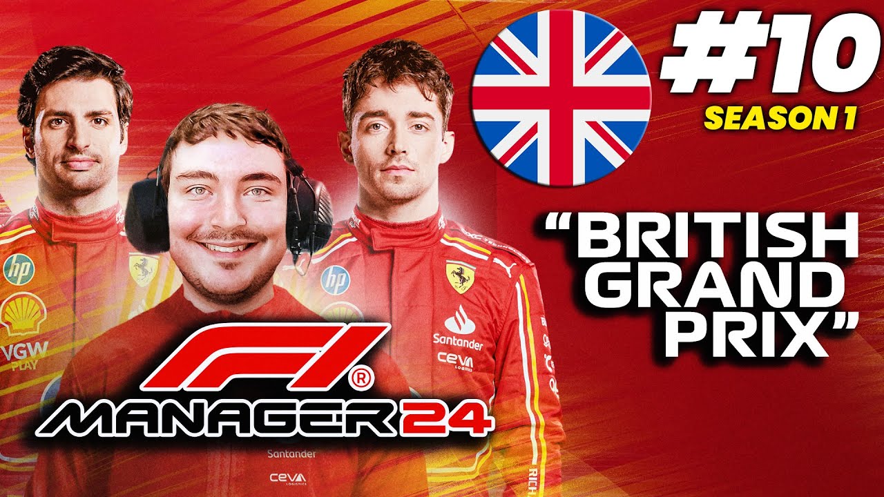 F1 MANAGER 24 FERRARI CAREER MODE #10 | BRITISH GRAND PRIX - YouTube